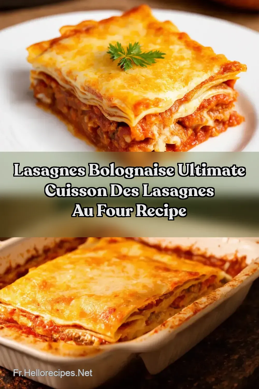 Cuisson des Lasagnes au Four Ma Recette Facile Inratable