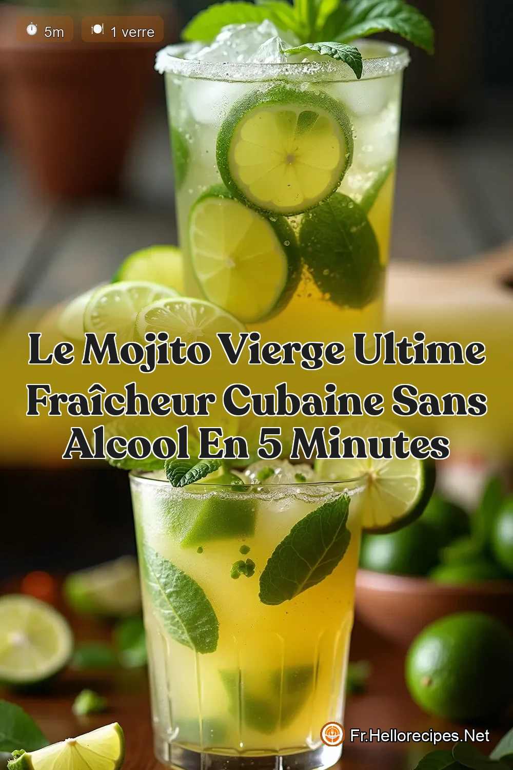Le Virgin Mojito Parfait Recette Facile et Ultra…