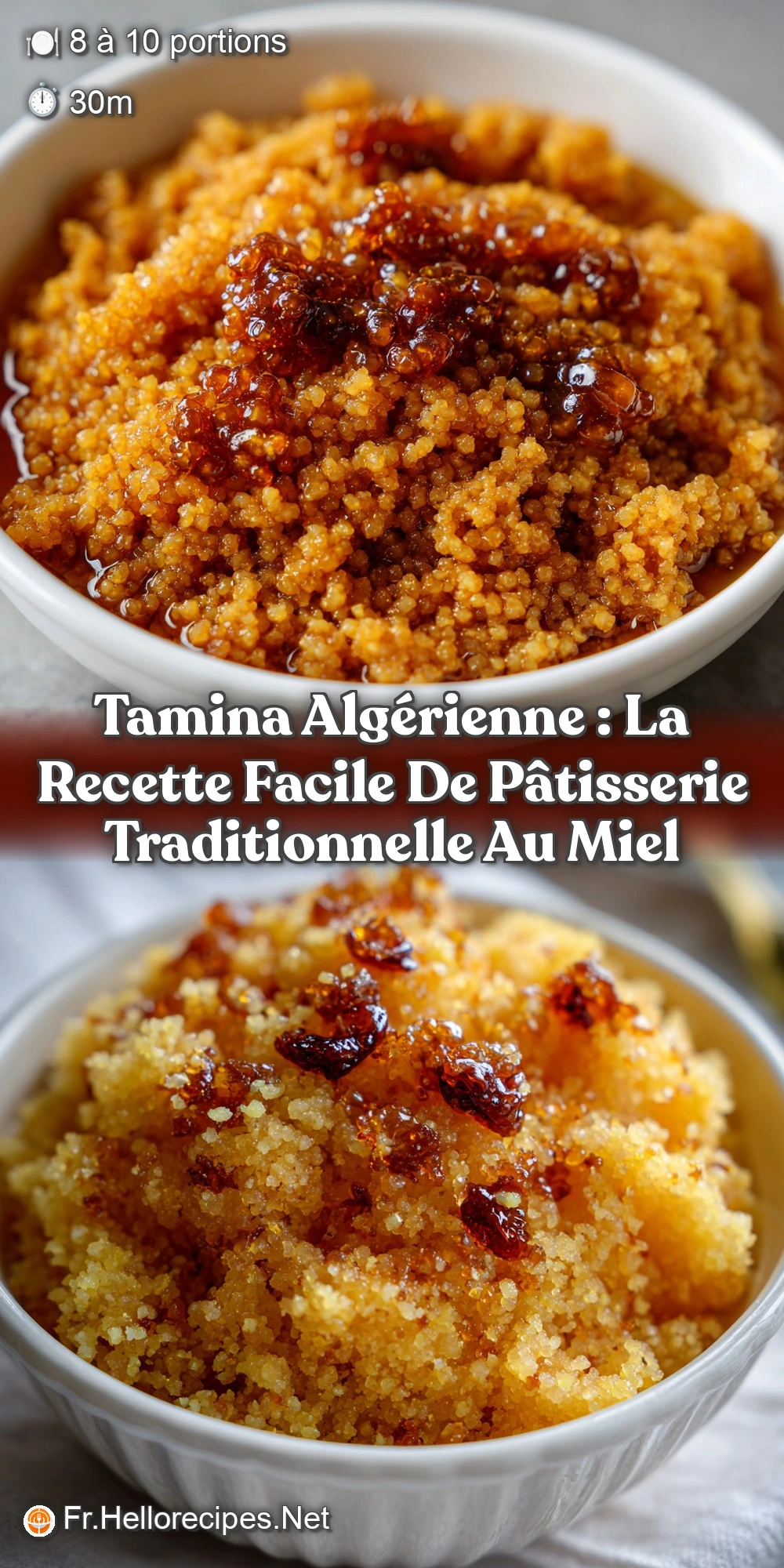 Tamina Algérienne : Recette Facile de Semoule au Miel Amour…